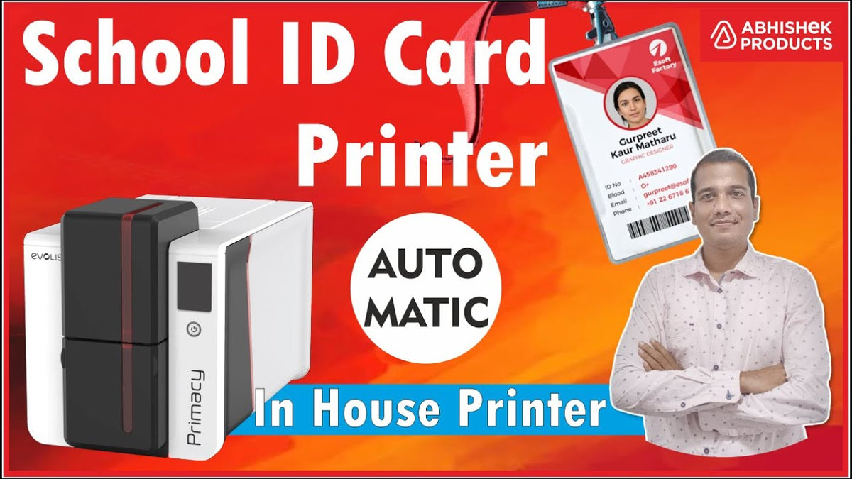 Revolutionize ID Card Printing with Evolis Primacy - Secure, Efficient & Versatile – Abhishek ...