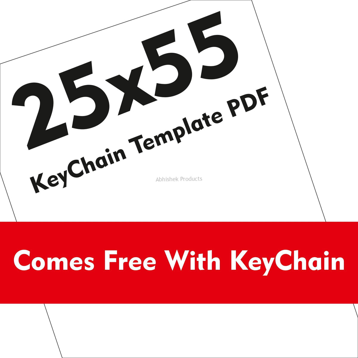 25x55 mm KeyChain Template PDF File - Digital Download – Abhishek Products